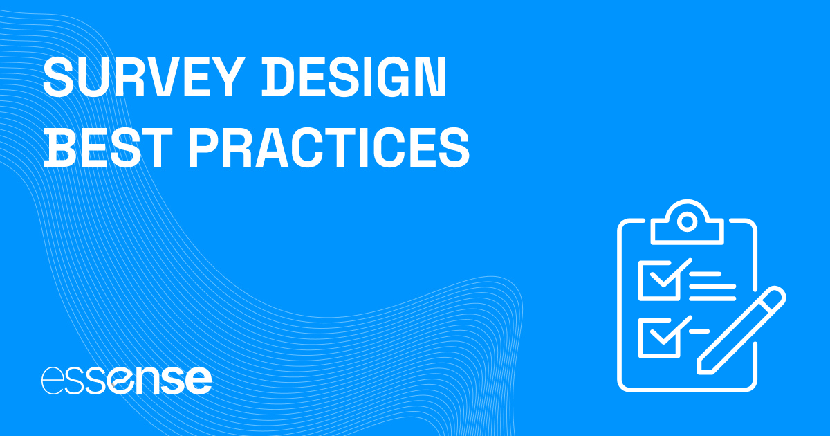 Survey Design Best Practices And Techniques